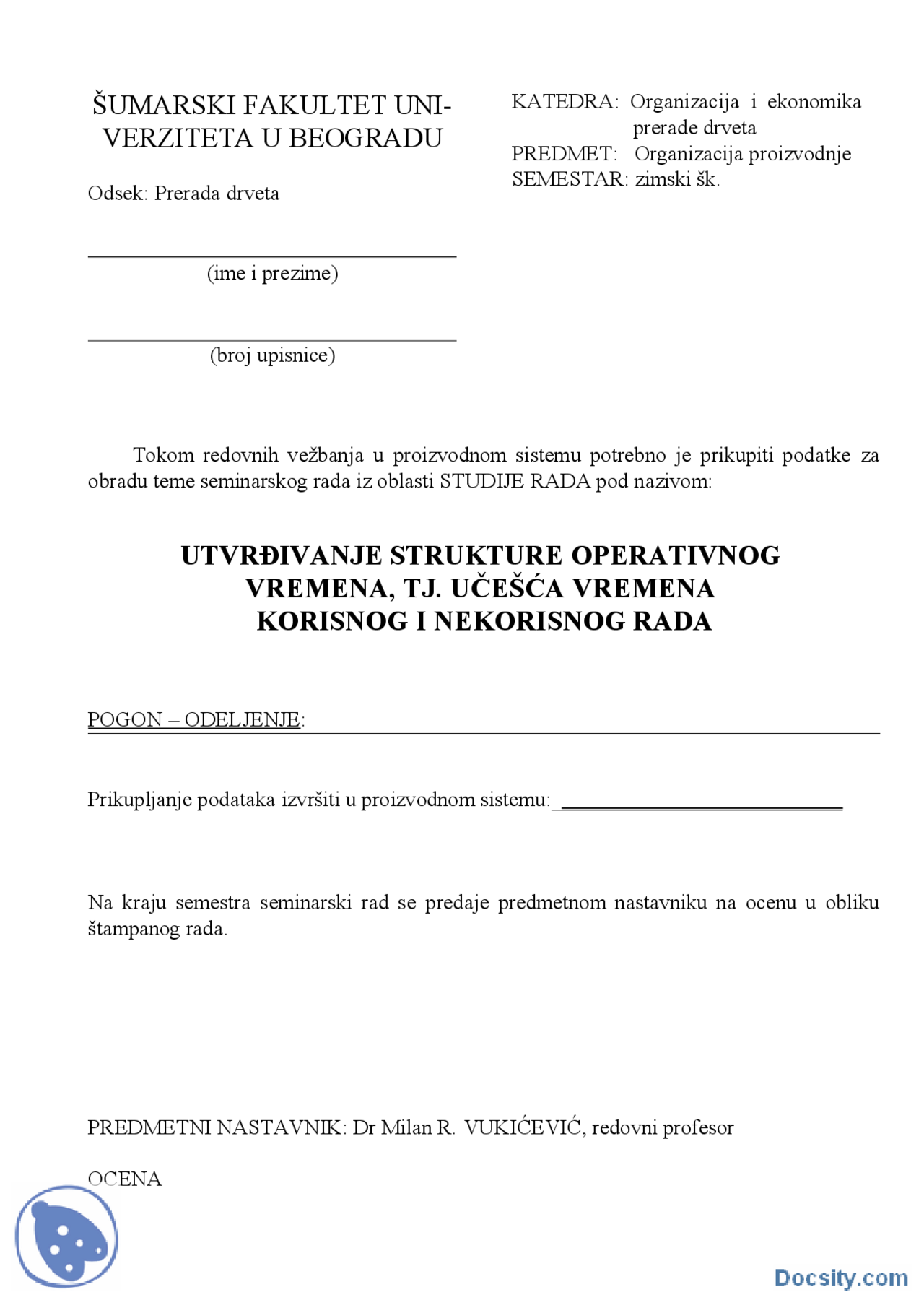 T 3 Skripta- Organizacija proizvodnje- Šumarstvo | Rezime' predlog Organizacija proizvodnje ...