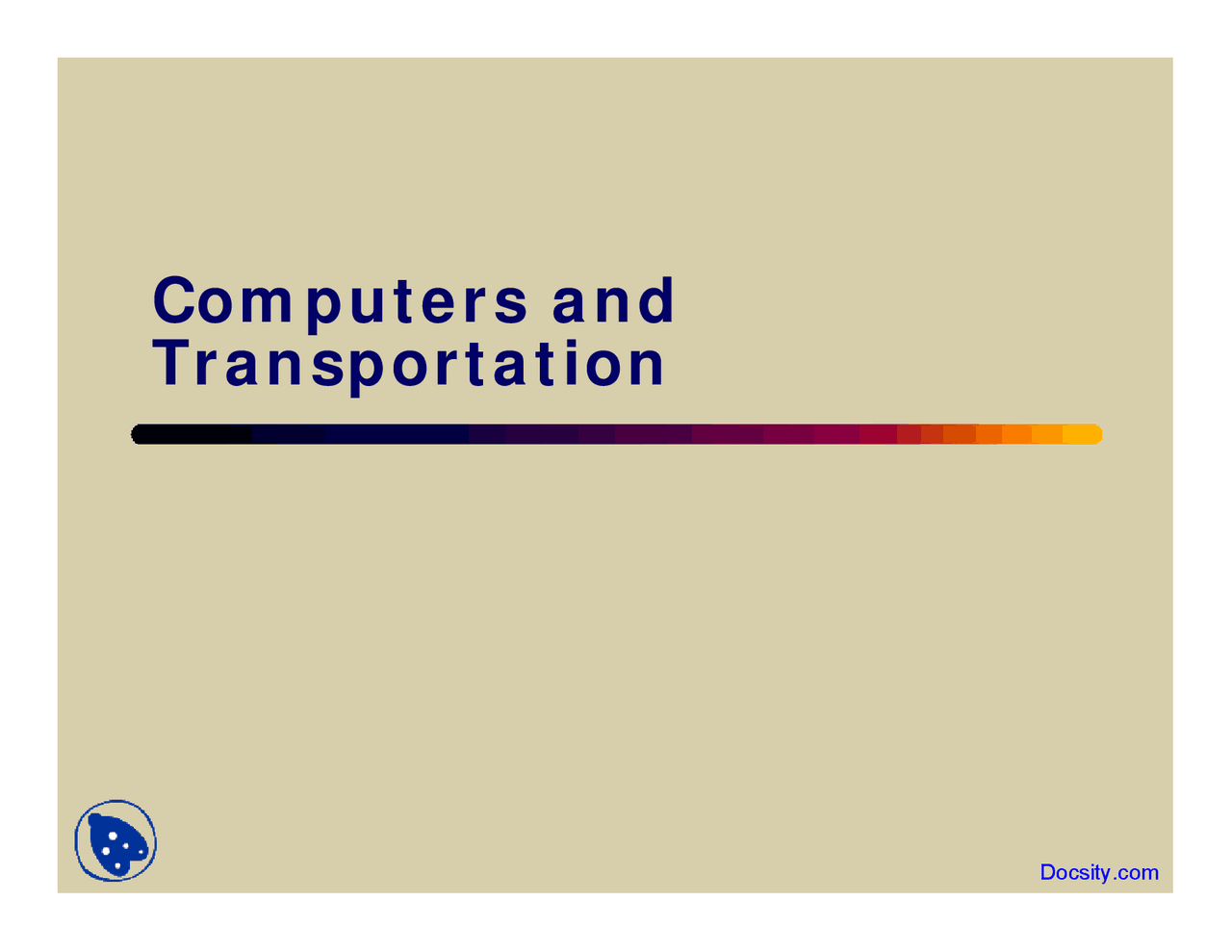 Transportation Computerization And Its Impacts Lecture Slides Docsity