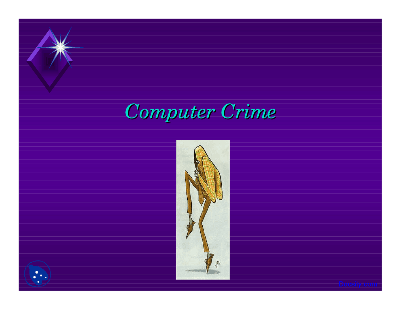 Computer Crime Computerization And Its Impacts Lecture Slides Docsity