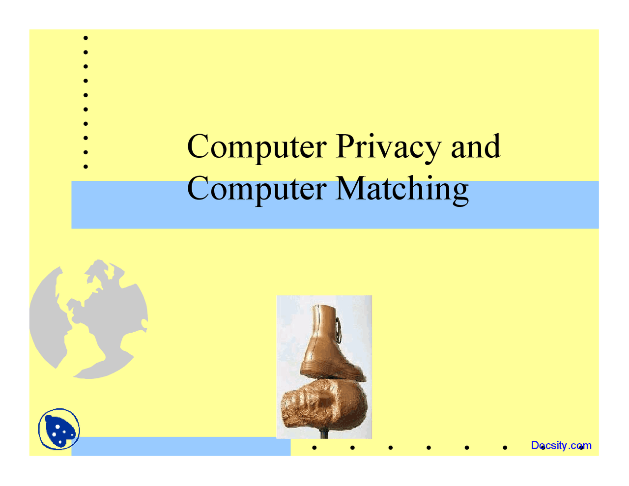 Computer Privacy Computerization And Its Impacts Lecture Slides Docsity