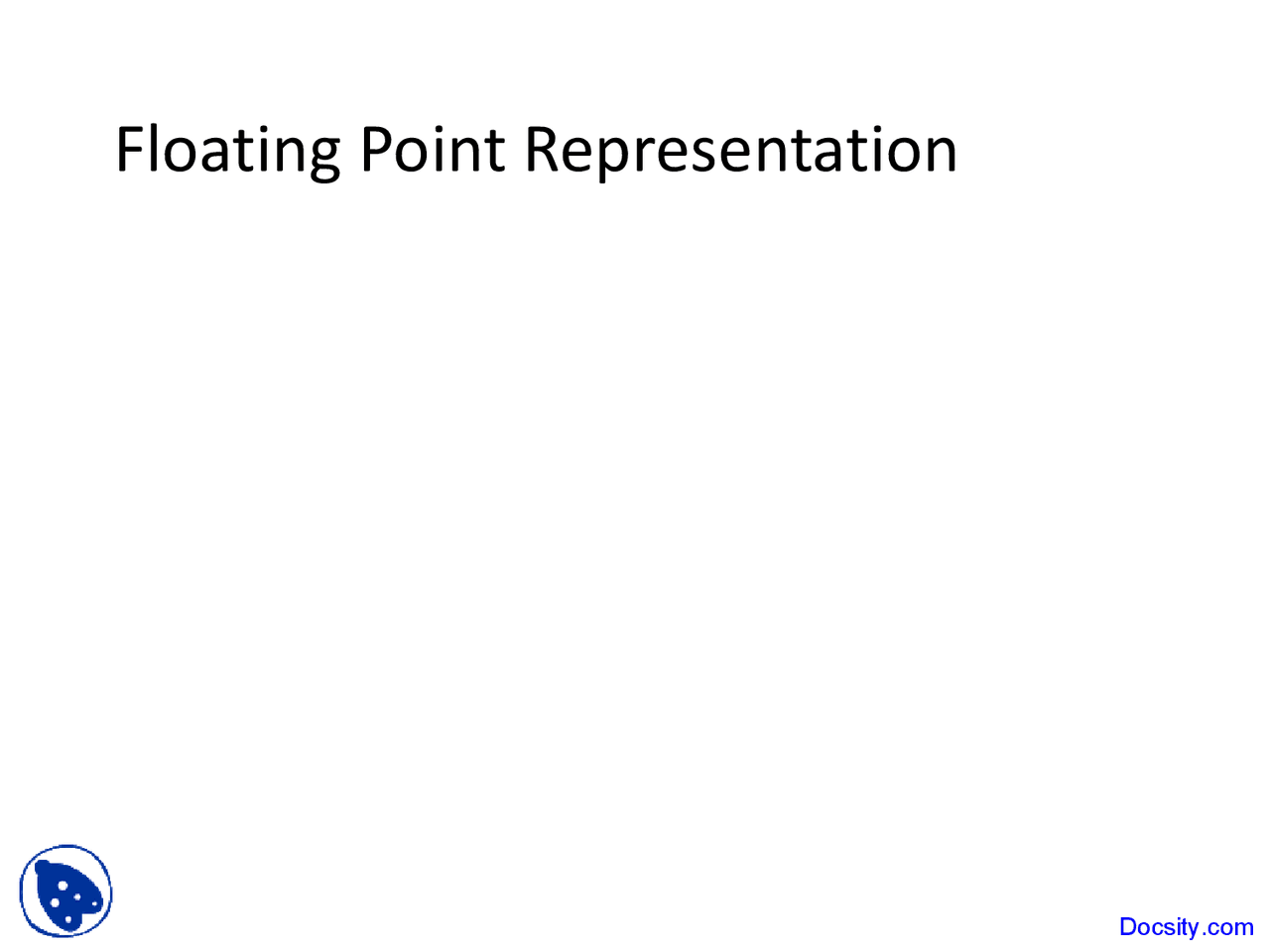 Floating Point Representation - Numerical Methods - Lecture Slides ...
