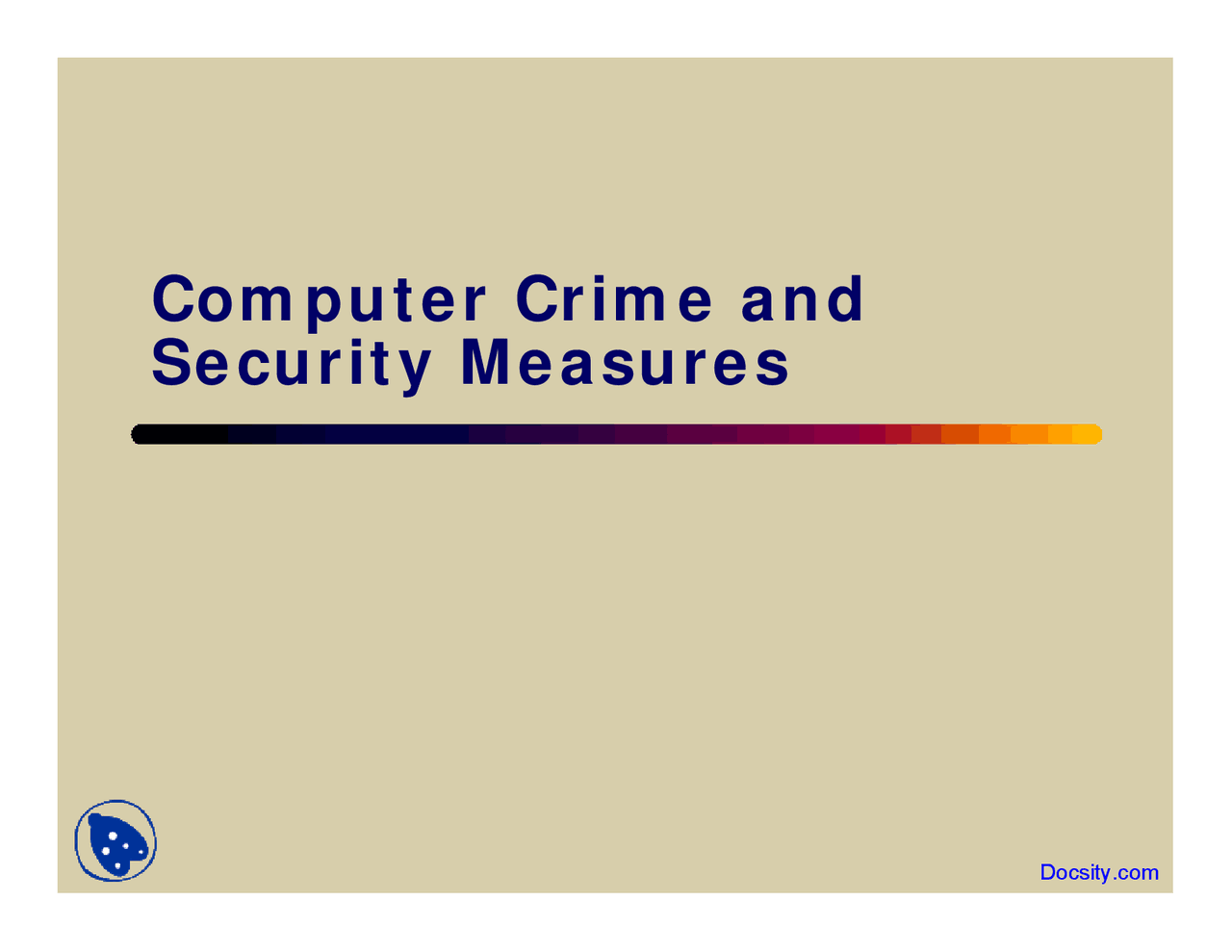 Security Measures - Computerization and Its Impacts - Lecture Slides - Docsity