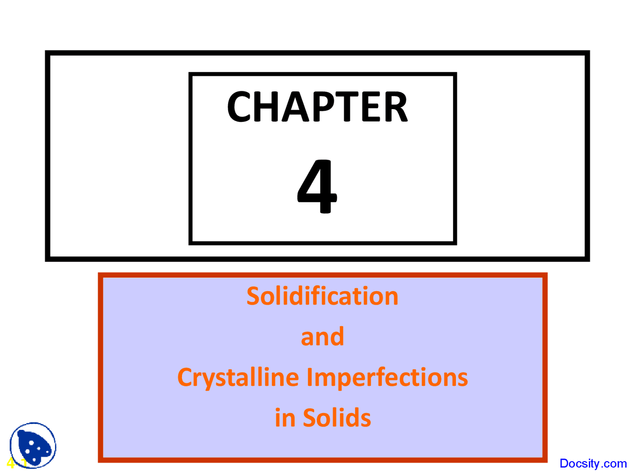 Solidification - Intermediate Mechanics of Materials - Lecture Slides - Docsity