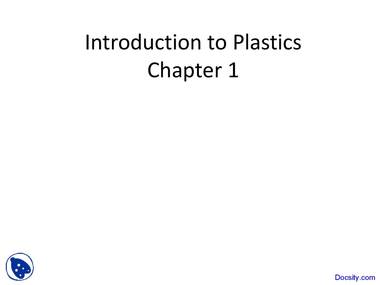 Introduction To Plastics Plastics And Polymers Lecture Slides Docsity