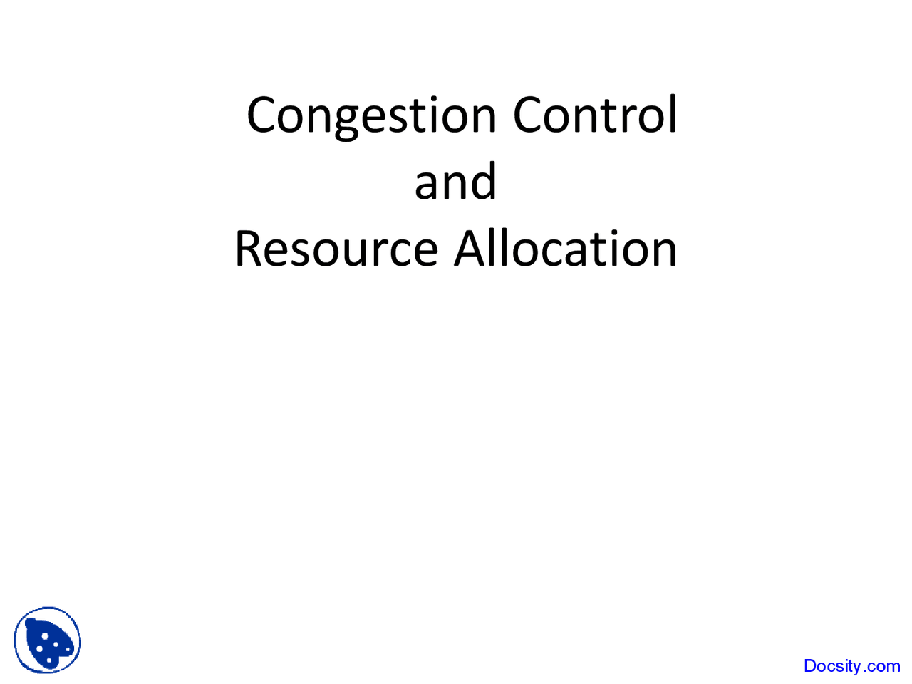 Congestion Control Advanced Computer Networks Lecture Slides Docsity
