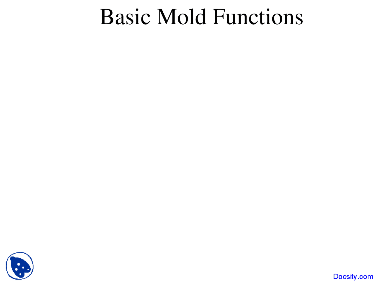 Basic Mold Functions Polymer Design And Tooling Lecture Slides