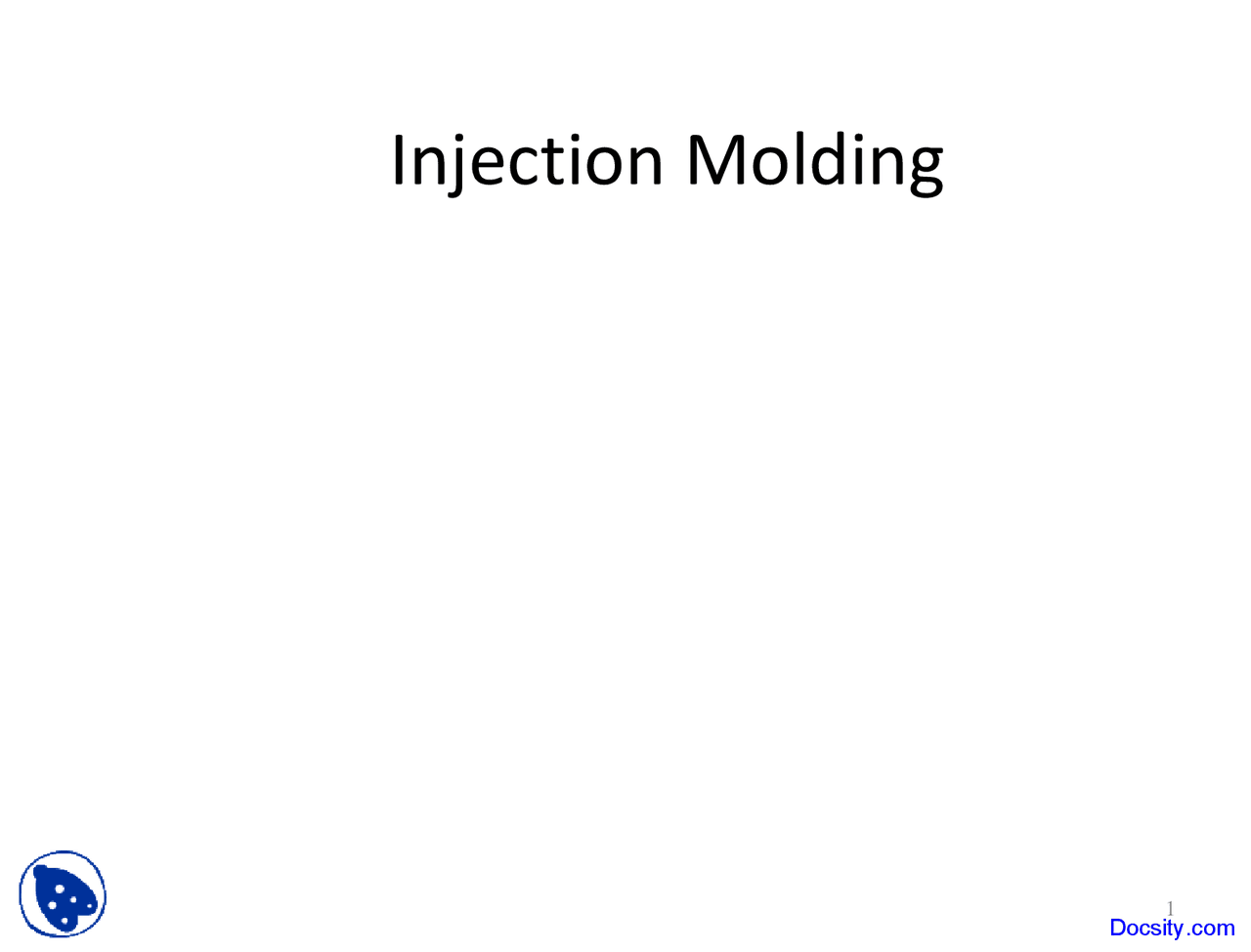 Injection Molding Plastics And Polymers Lecture Slides Docsity
