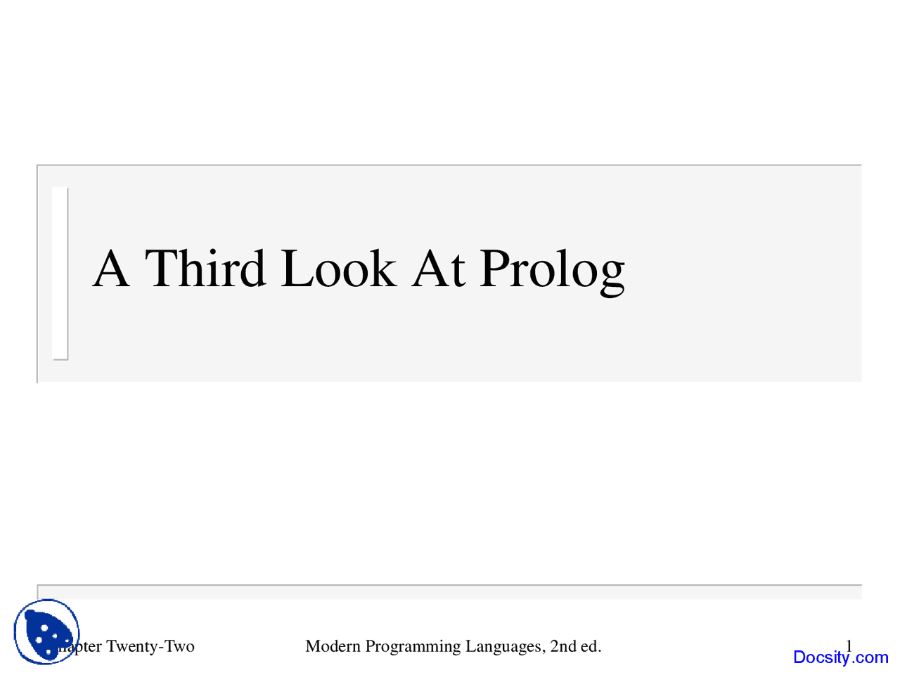 Third Look At Prolog Modern Programming Languages Lecture Slides Docsity