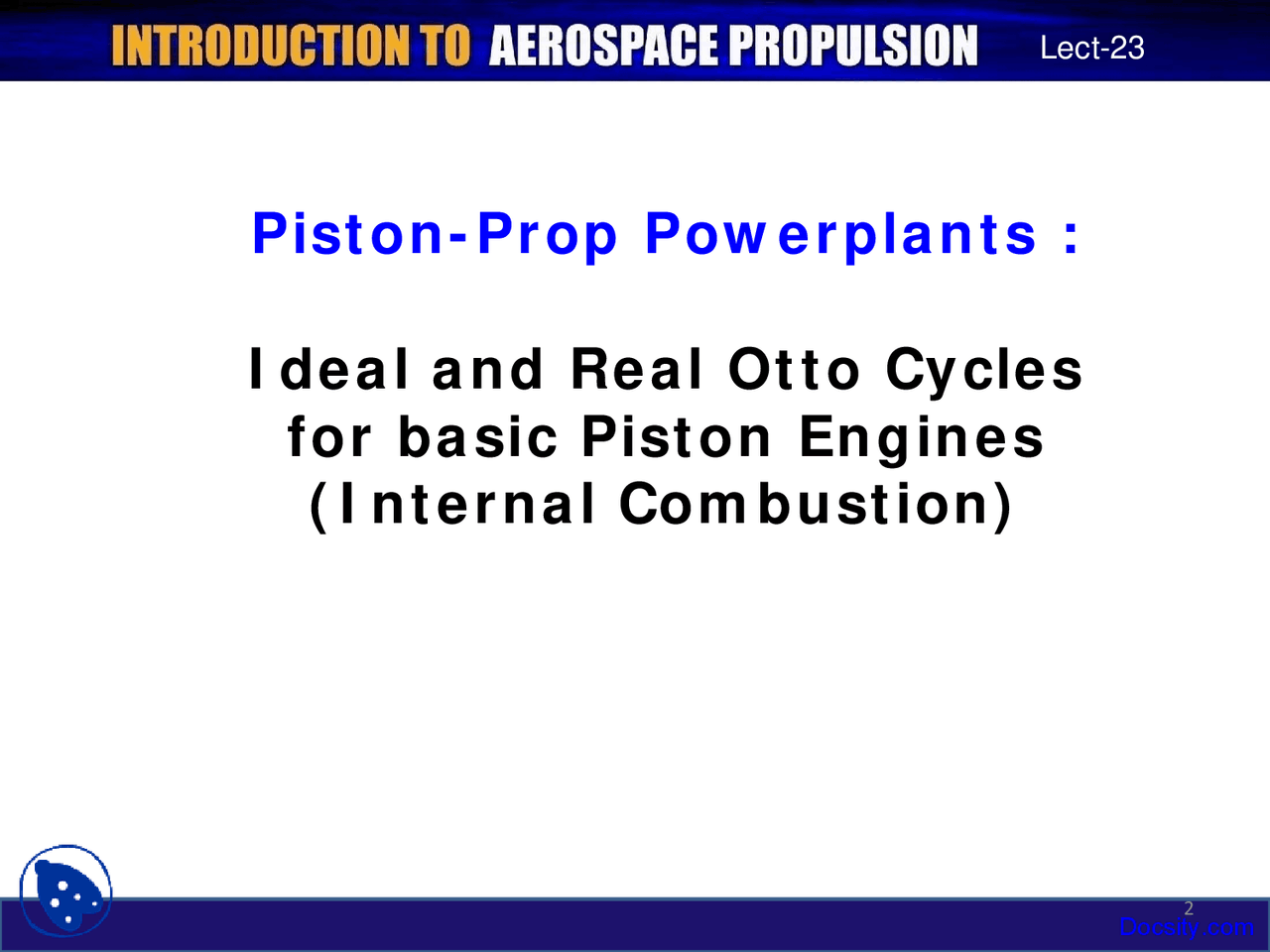Piston-Prop Powerplants - Introduction to Aerospace Propulsion - Lecture Slides | Slides ...