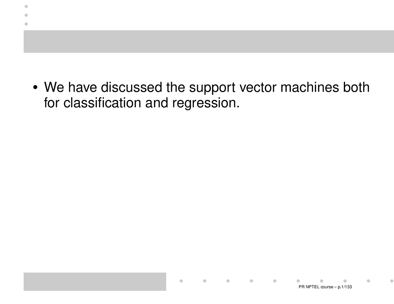 Kernel Based Methods - Pattern Recognition - Lecture Slides - Docsity