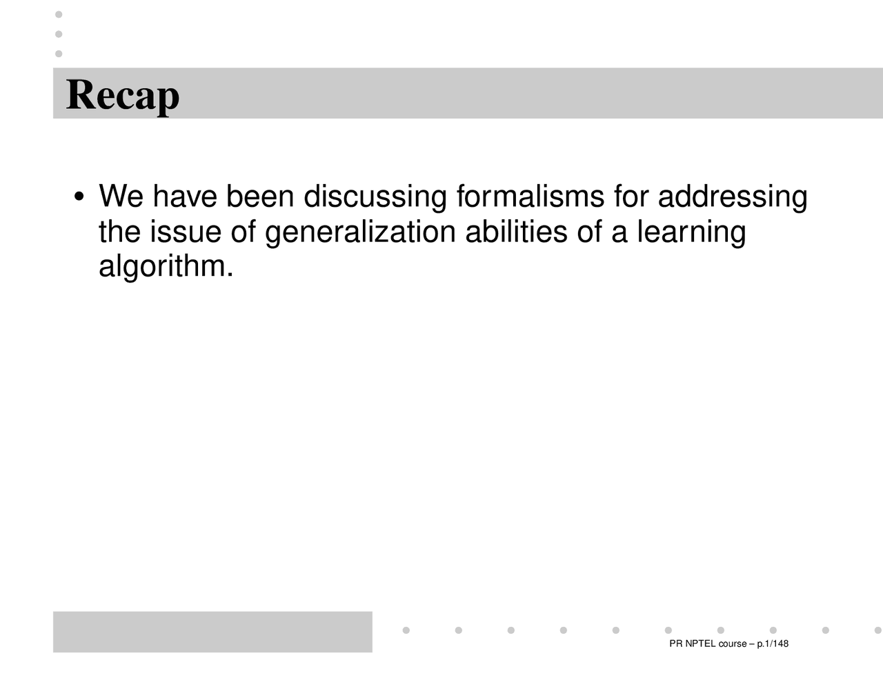Issue Of Generalization Abilities Pattern Recognition Lecture Slides Docsity
