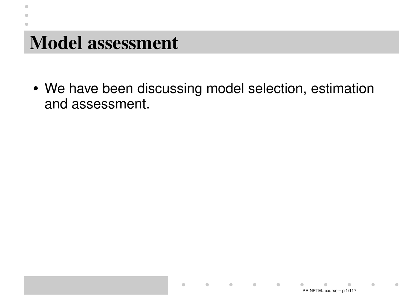 Model Assessment Introduction To Pattern Recognition Lecture Slides Docsity