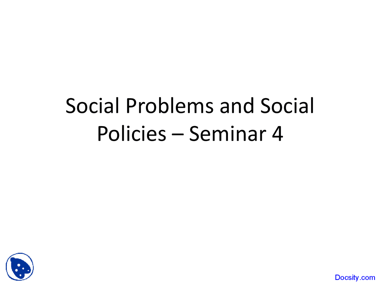 Social Problems Social Policy Lecture Slides Docsity