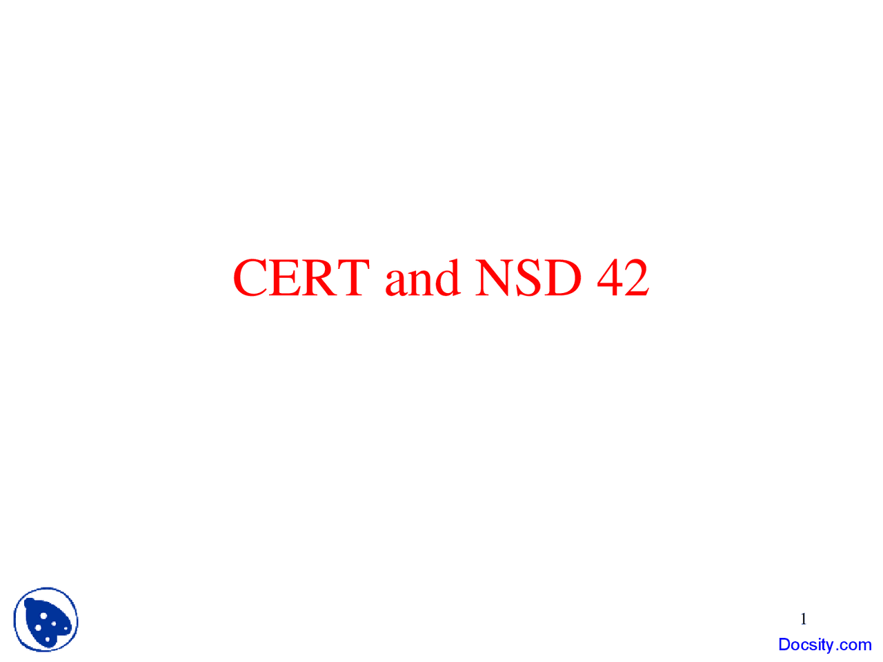 CERT and NSD - Introduction to Network Security - Lecture Slides - Docsity