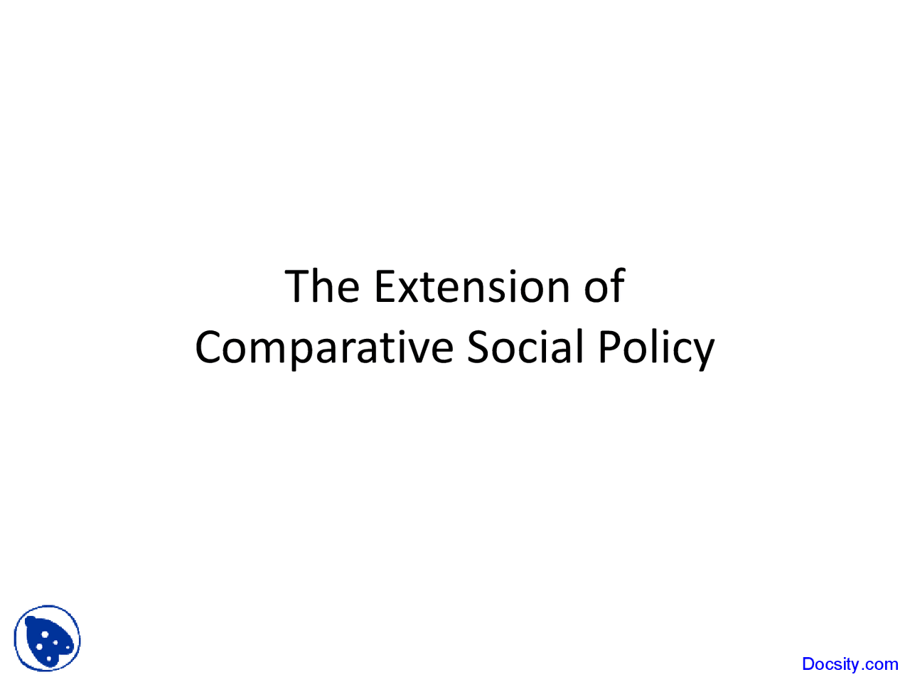 Extension Social Policy Lecture Slides Docsity