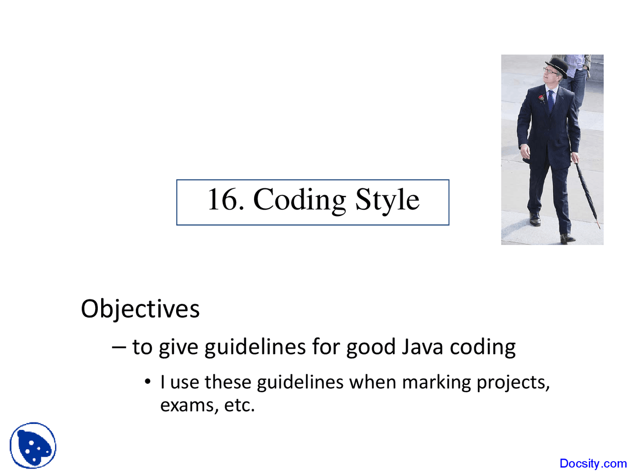 Coding Style Introduction To Programming In Java Lecture Slides 5625