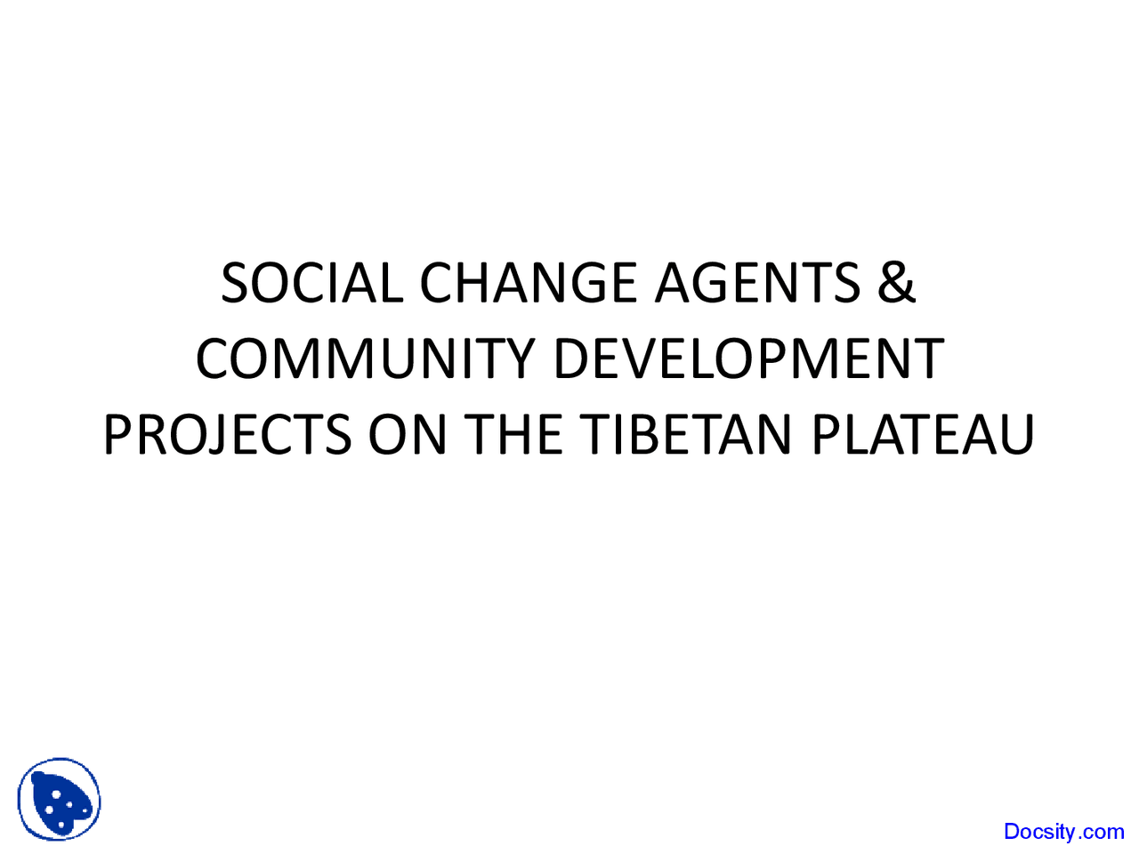 Social Change Agents - Community Development - Lecture Slides - Docsity