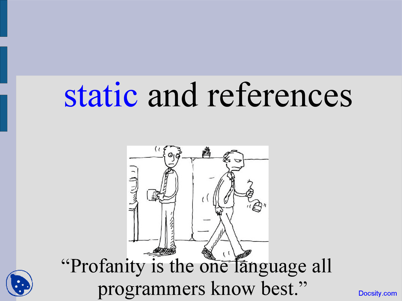 Static And References Introduduction To Jave Programming Lecture