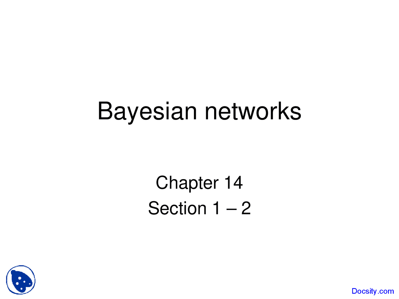 Bayesian Networks Artificial Inteligence Lecture Slides Docsity
