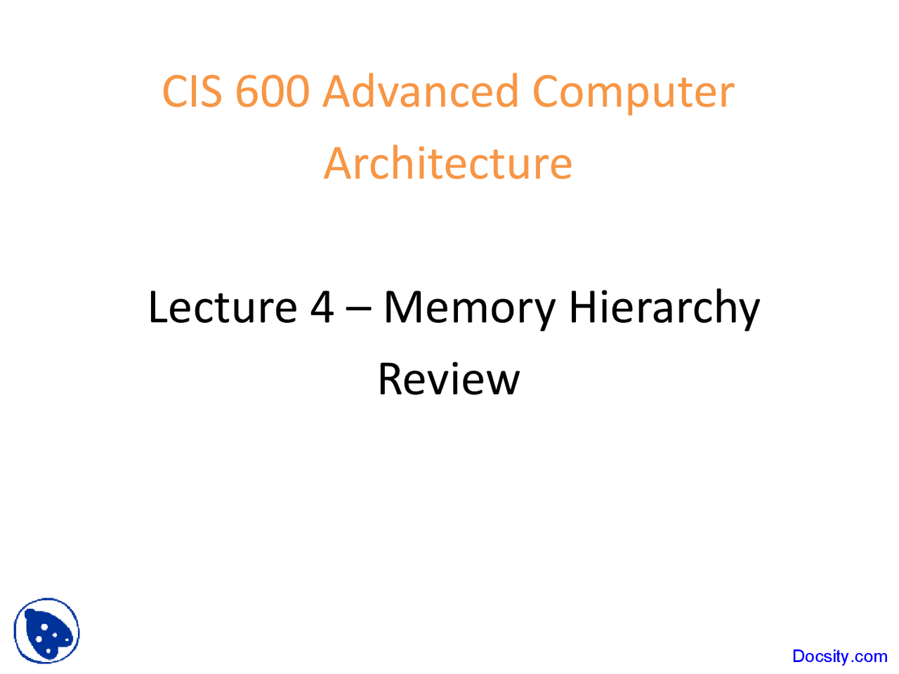Memory Hierarchy Advance Computers Architectures Lecture Slides Docsity