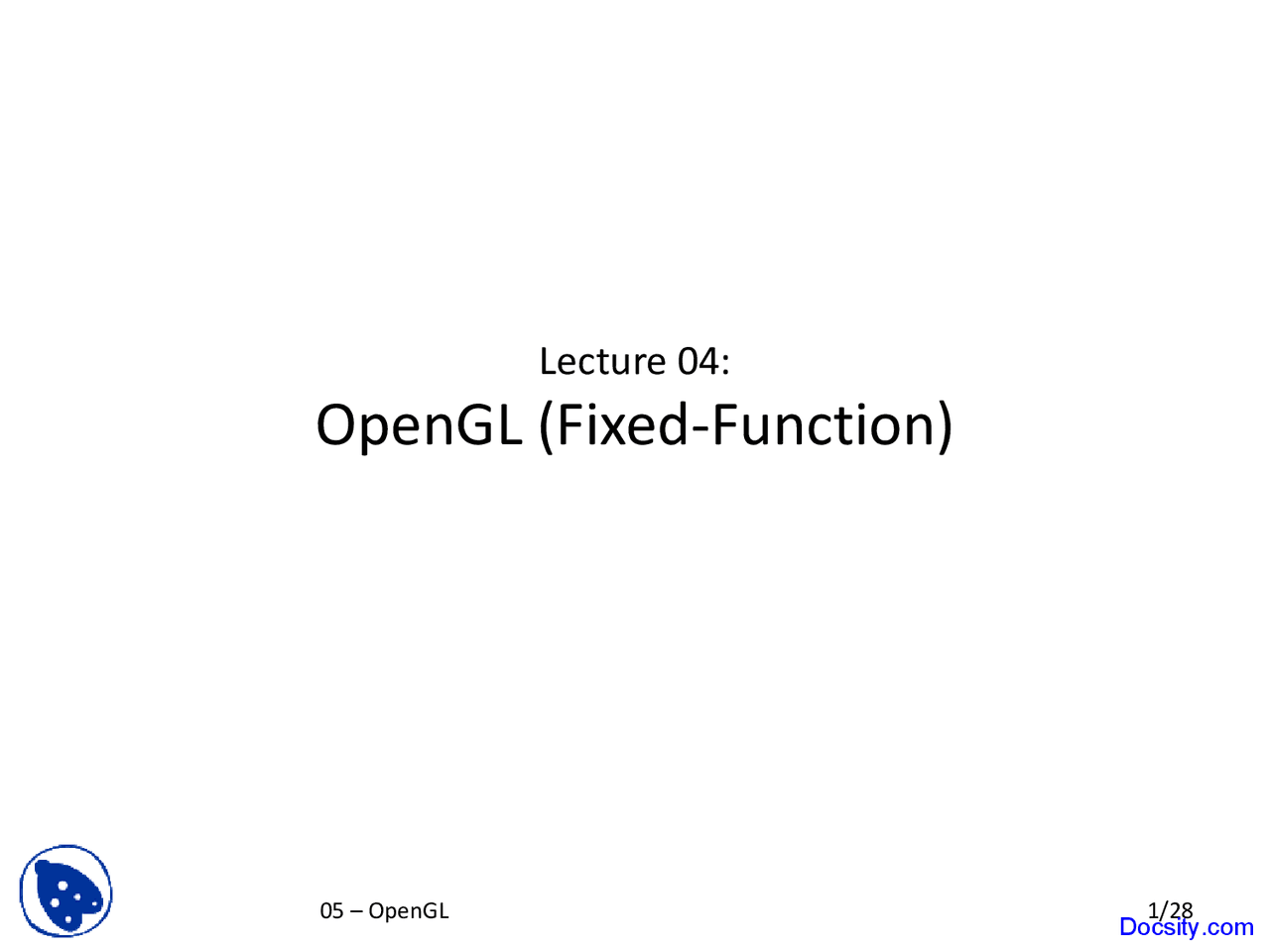 Open Gl Fixed Function Introduction To Computer Graphics Lecture Slides Docsity