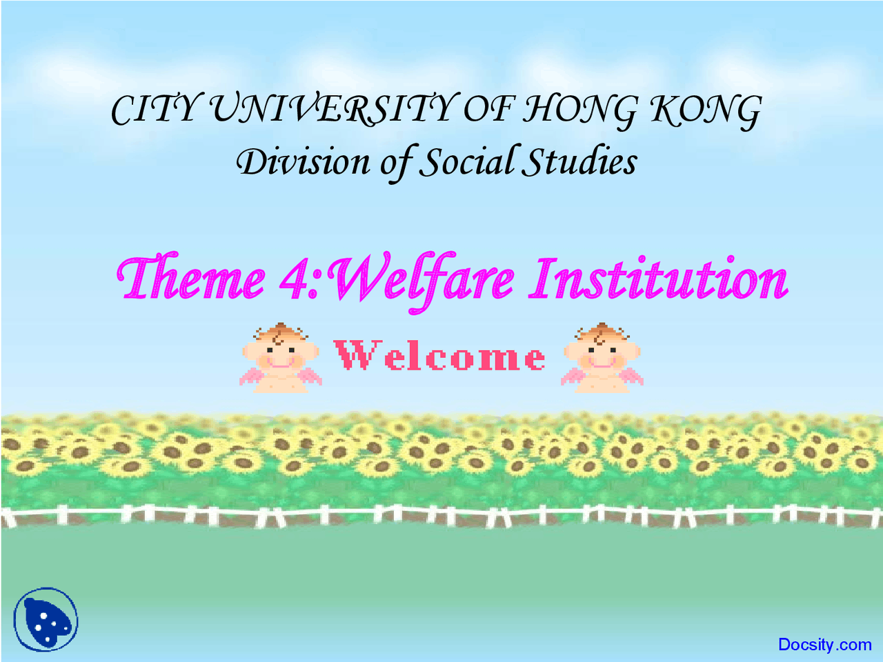 Welfare Institution Social Welfare Administration Lecture Slides
