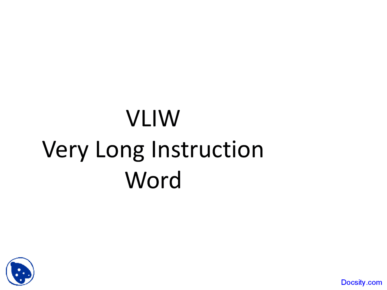 Very Long Instruction Word - Principles of Computer Architecture - Lecture Slides - Docsity