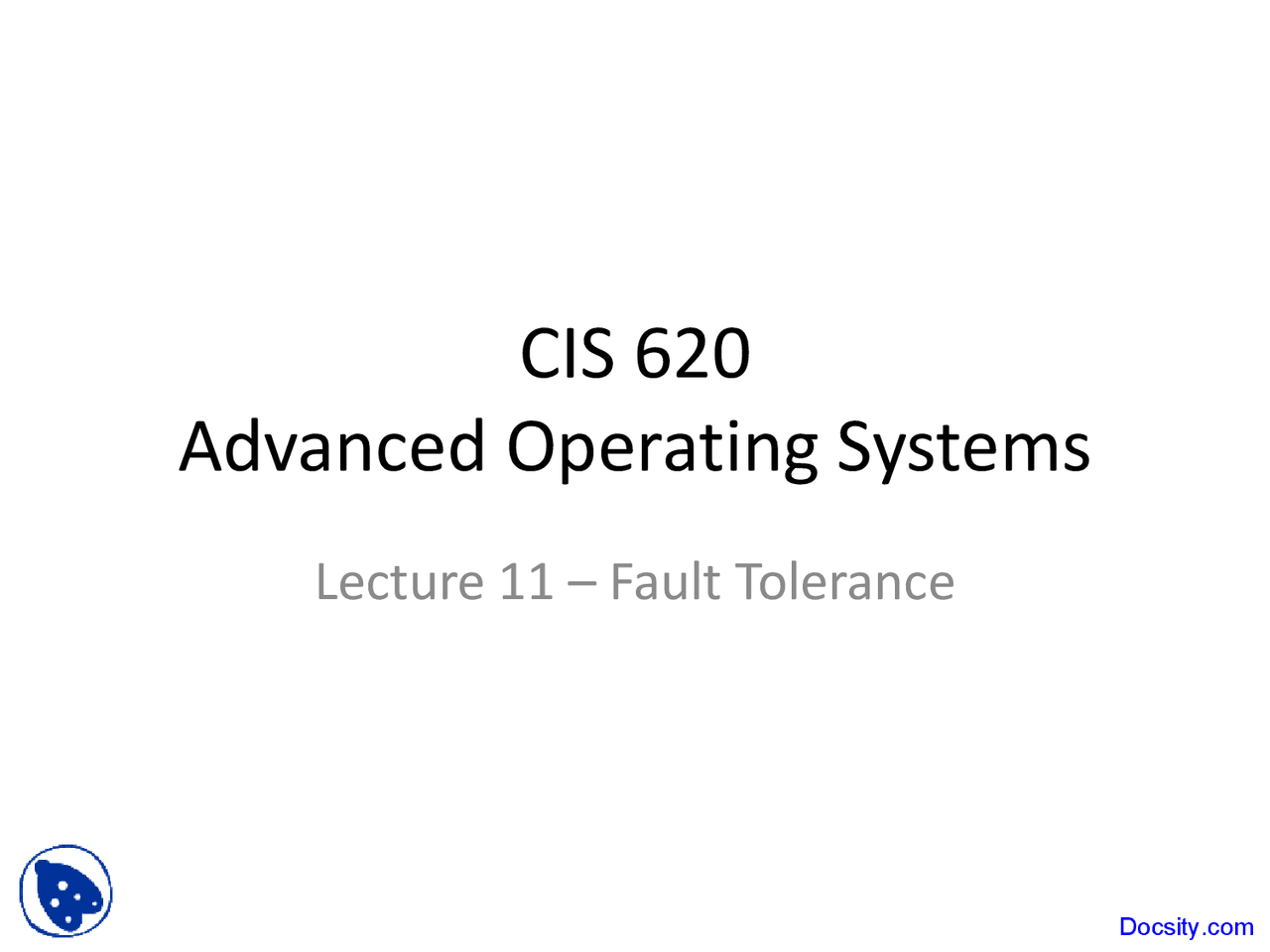 Fault Tolerance Advanced Operating Systems Lecture Slides Docsity