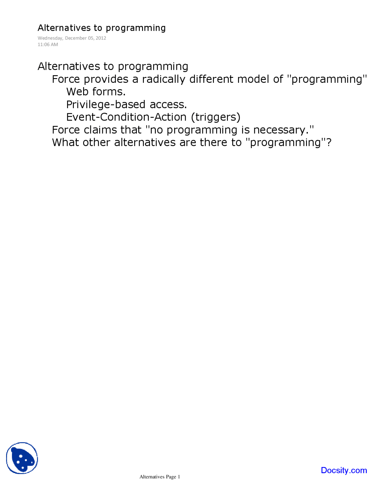 Alternatives To Programming Principles Of Software Development