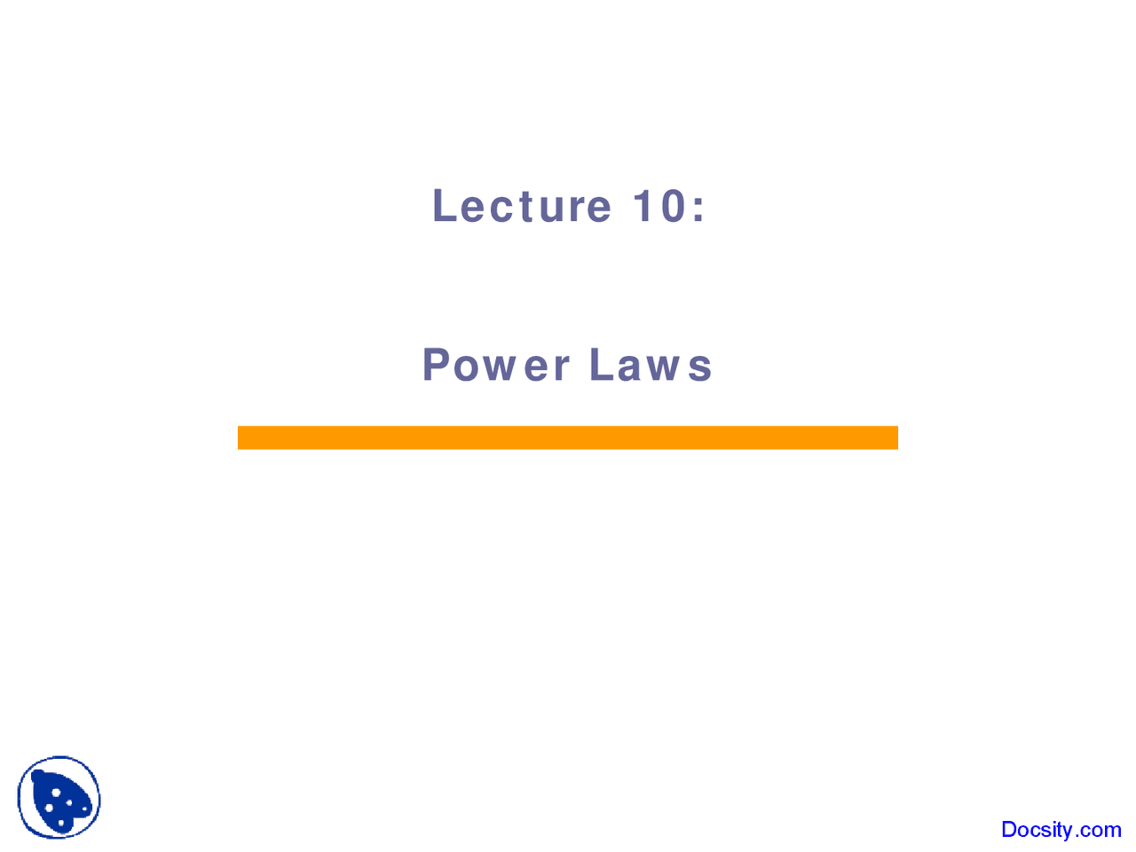 Power Laws - Complex Networks - Lecture Slides - Docsity