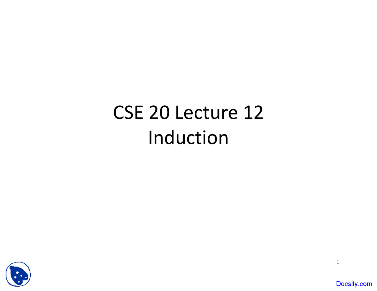 Induction Discrete Mathematics Lecture Slides Docsity