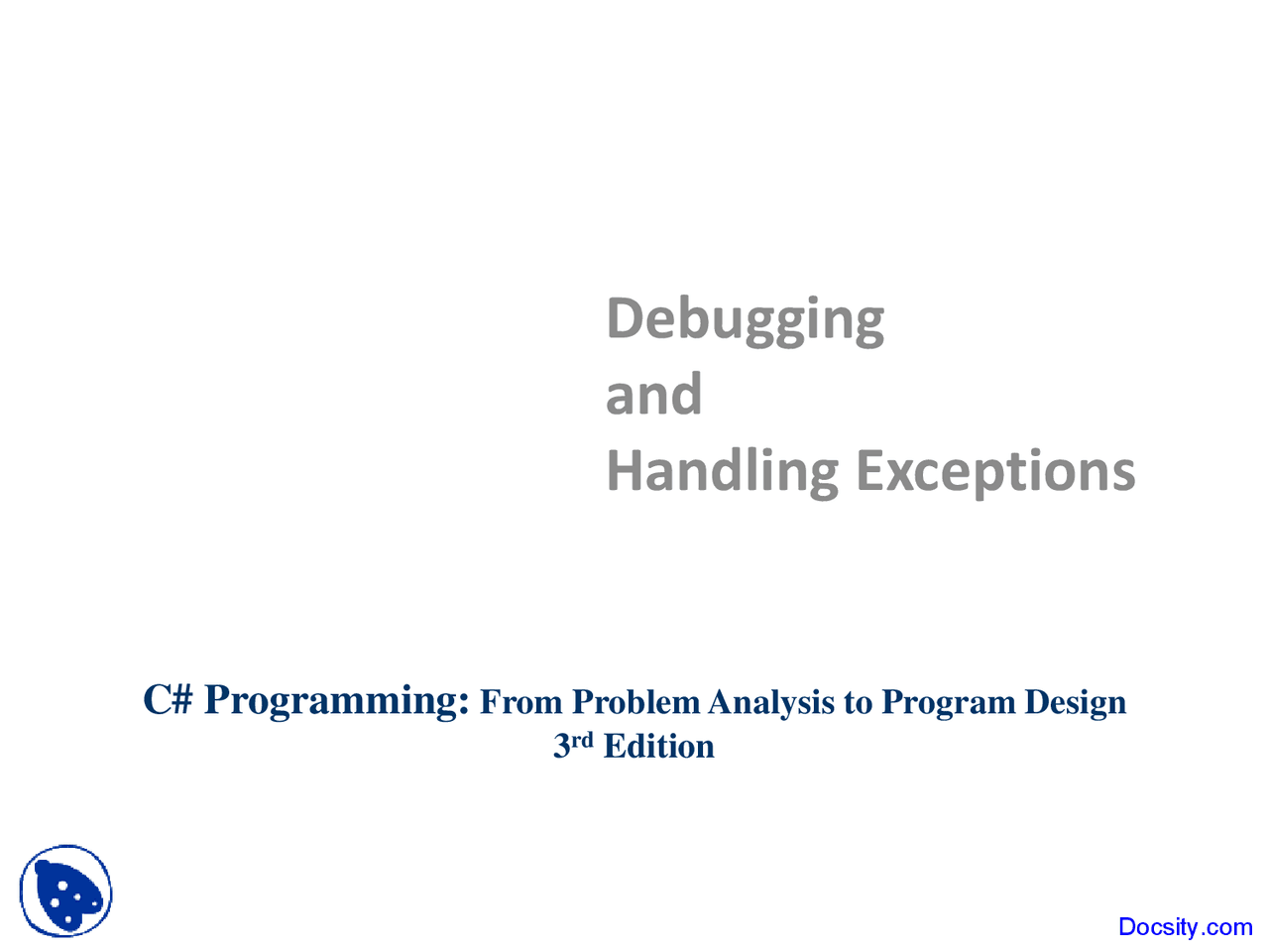 Debugging Fundamentals Of System Development Lecture Slides Docsity