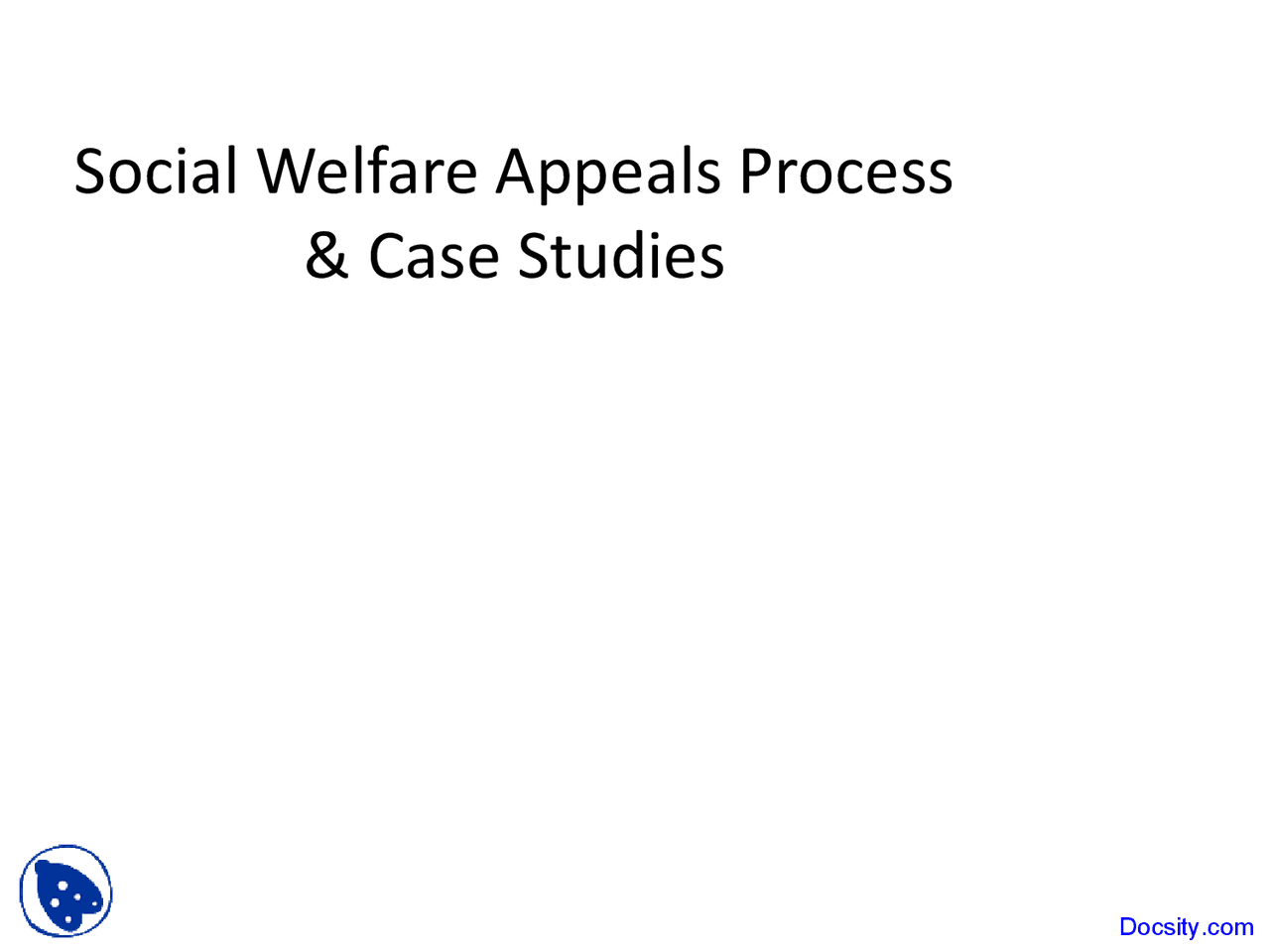 Case Studies - Social Welfare Administration - Lecture Slides | Slides ...