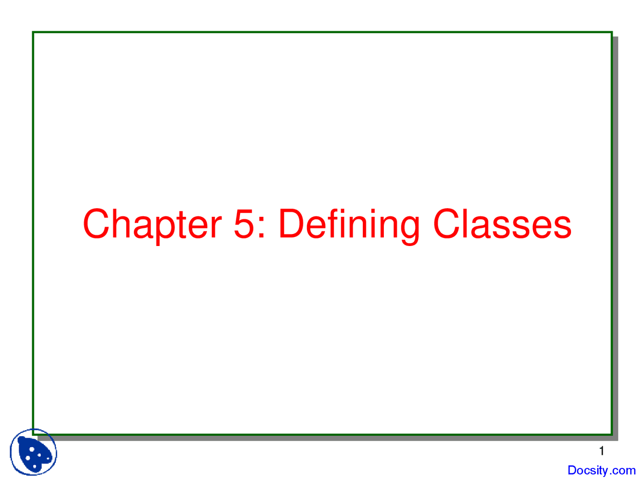 Defining Classes Object Oriented And Gui Programming Lecture Slides 4460