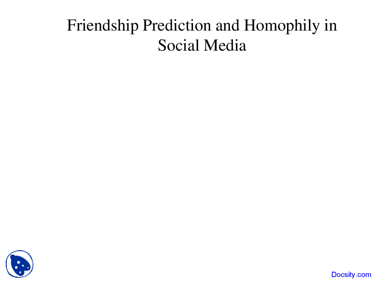 Friendship Prediction Computer And Information Science Lecture