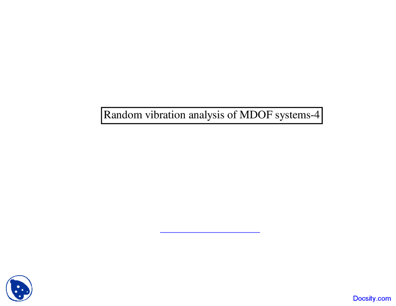 Vibration Analysis Stochastic Structural Dynamics Lecture Slides Docsity