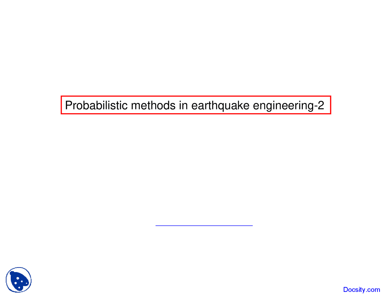 Earthquake Load Specification Stochastic Structural Dynamics Lecture Slides Docsity