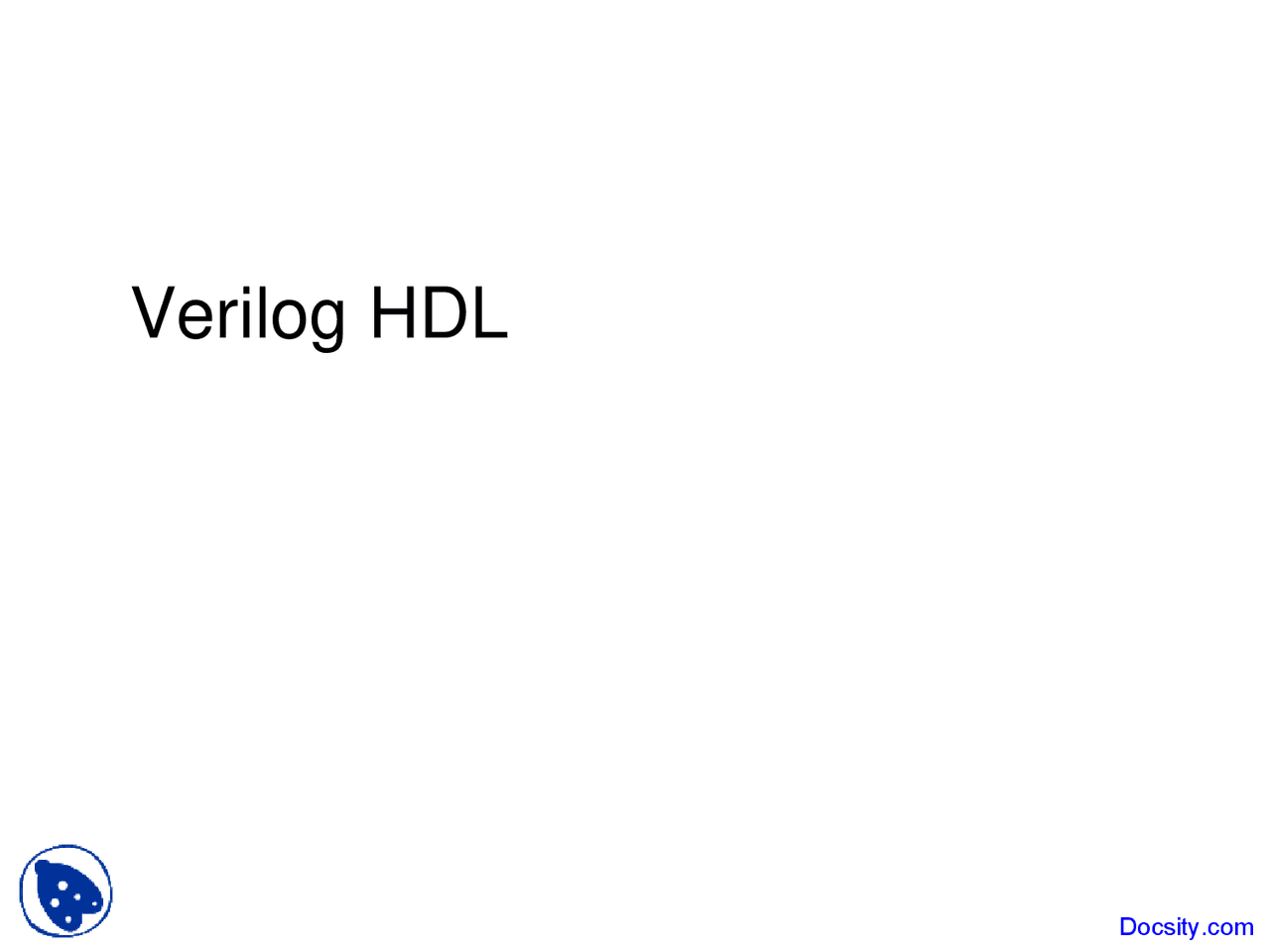 Verilog Hdl Digital System Design Lecture Slides Docsity