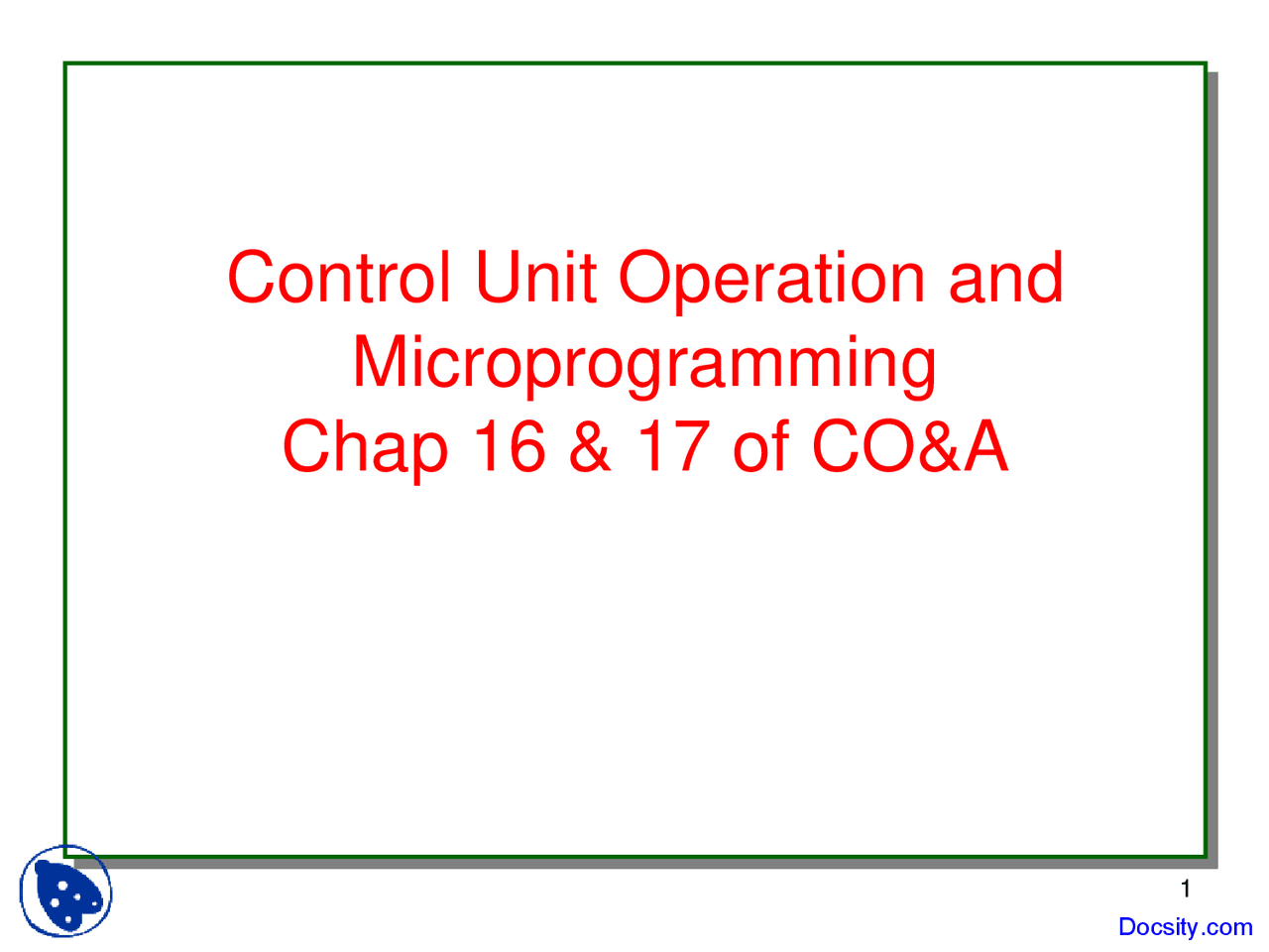 Control-Unit - Processor Architecture and Microprogramming - Lecture Slides | Slides ...