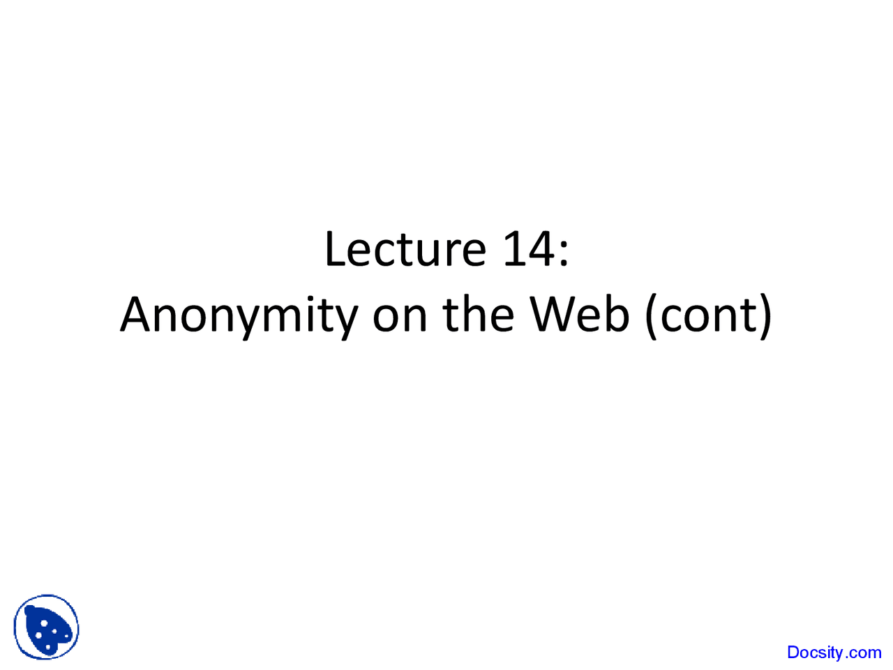 Anonymity Two Computer Network Systems Lecture Slides Docsity 
