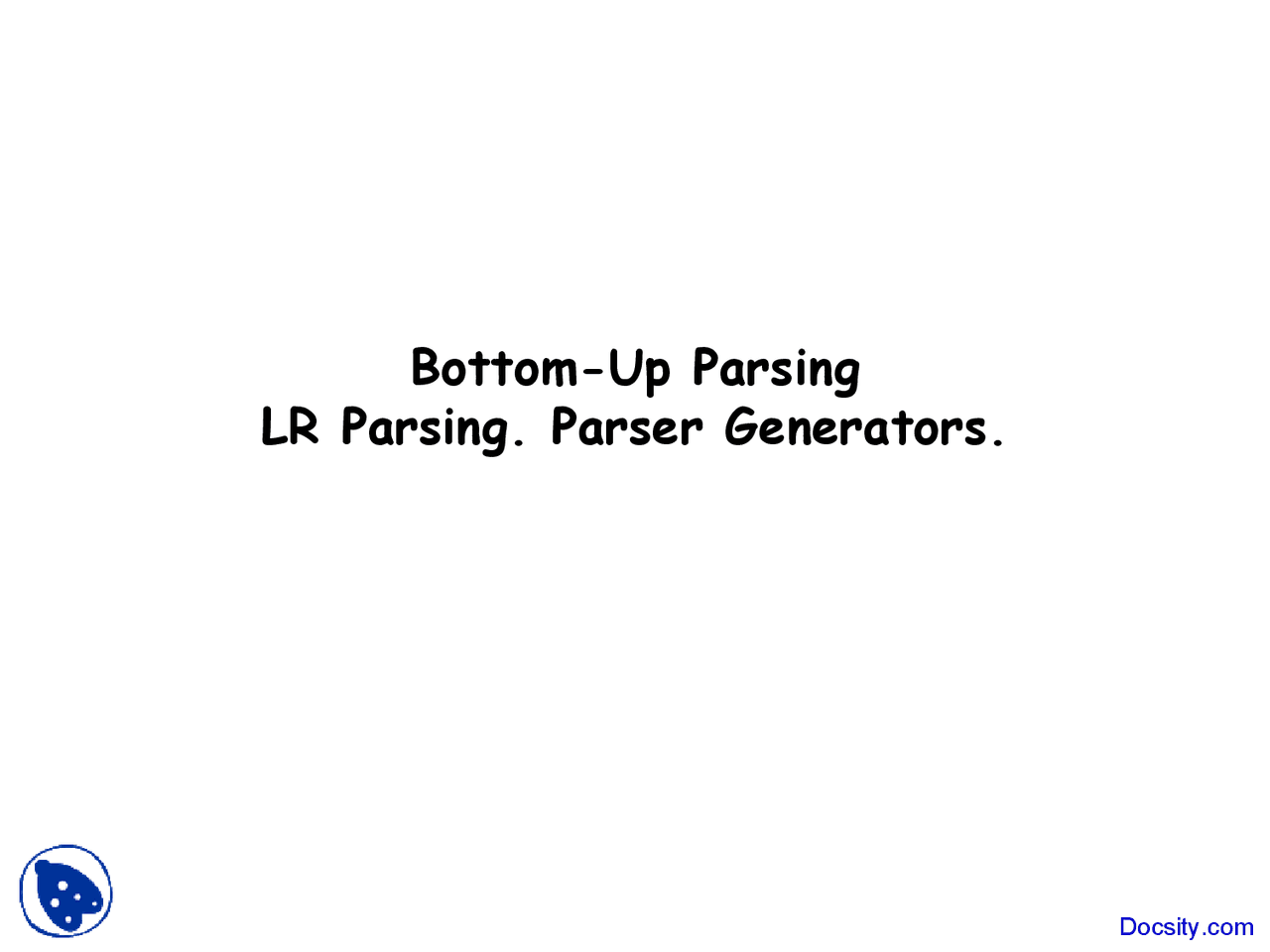 Bottom Up Parsing Compiler Construction Lecture Slides Slides Compiler Construction Docsity