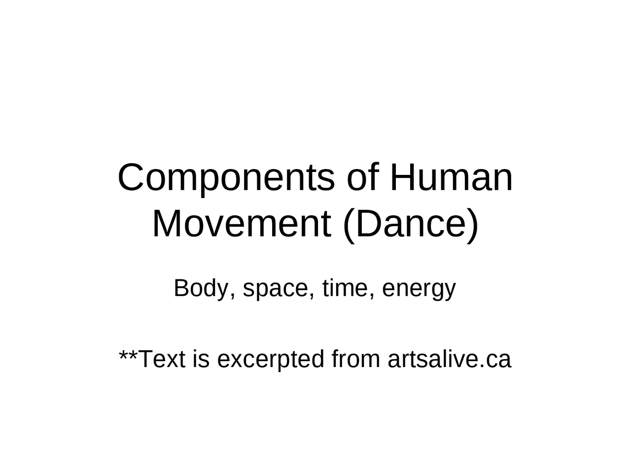 Components Of Human Movement Lecture Notes Danc 101 Docsity