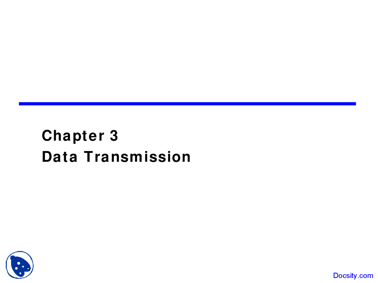 Data Transmission Data Communications Lecture Slides Slides Data