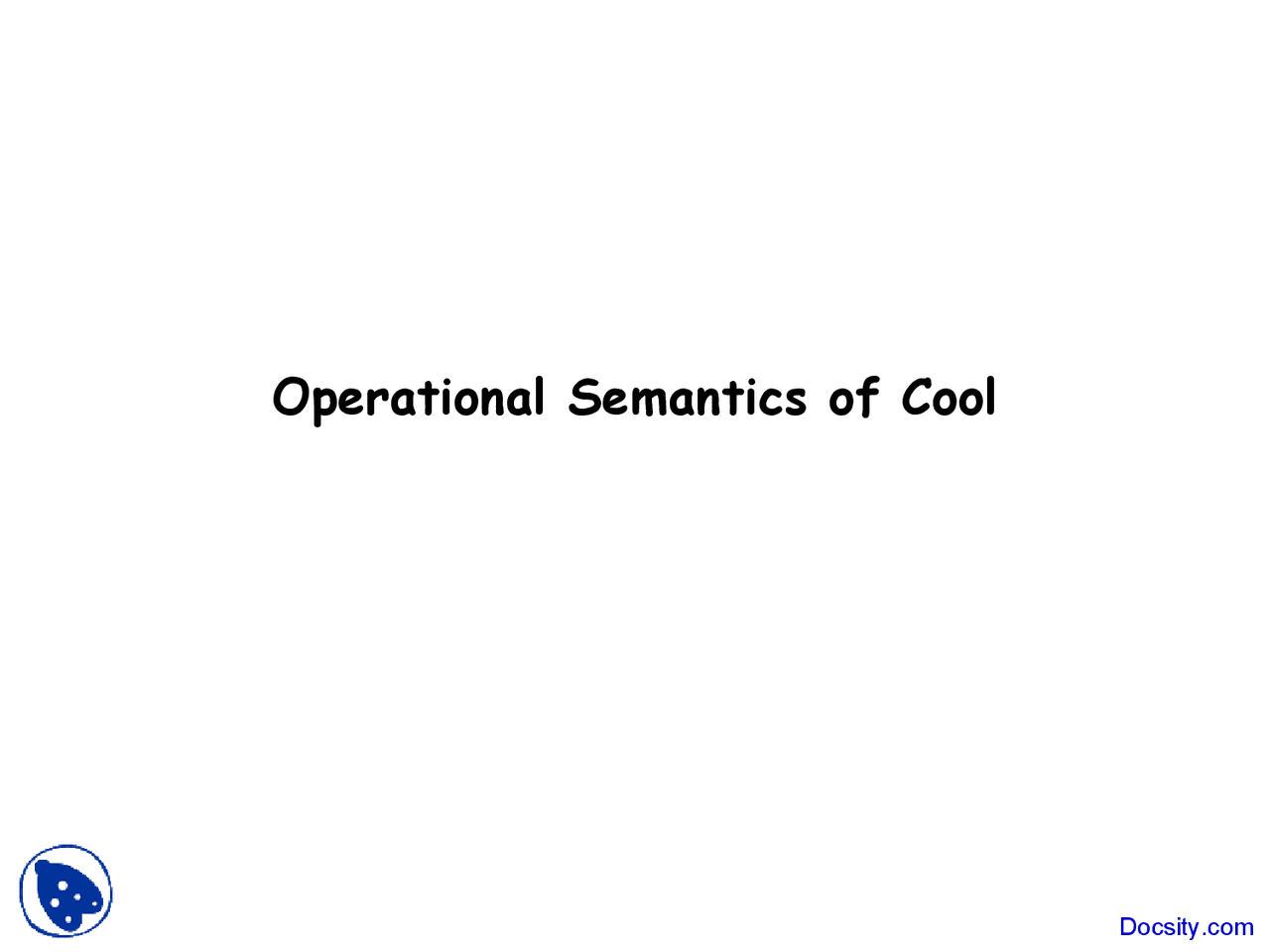 Operational Semantics Of Cool Compiler Construction Lecture Slides Docsity