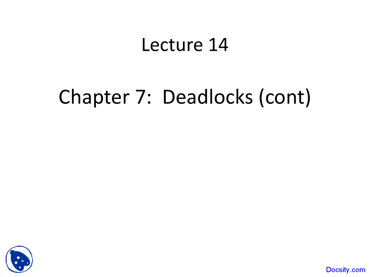 Deadlocks Two Computer Operating Systems Lecture Slides Docsity