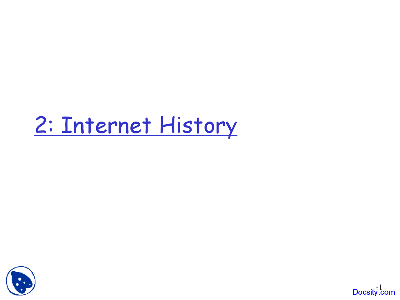 Internet History - Computer Networks - Lecture Slides | Slides Computer Networks | Docsity