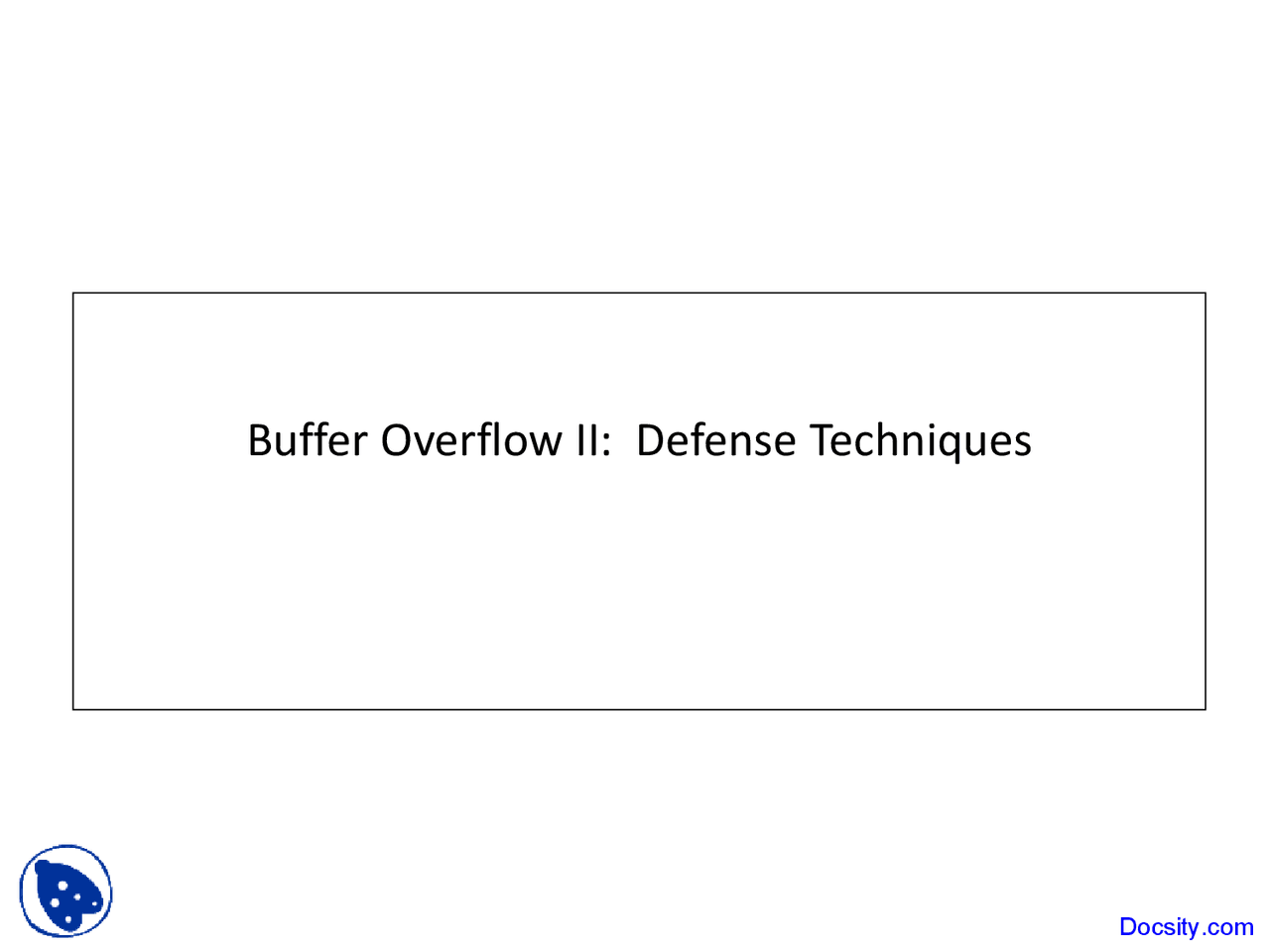 Defense Techniques - Malware and Software Vulnerability Analysis - Lecture Slides | Slides ...