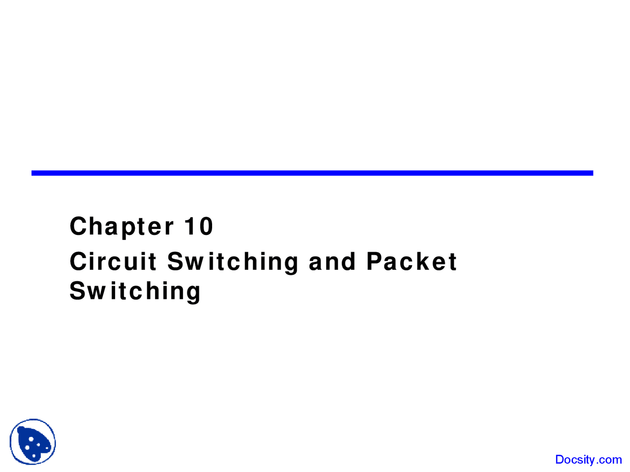 Circuit Switching Data Communications Lecture Slides Docsity