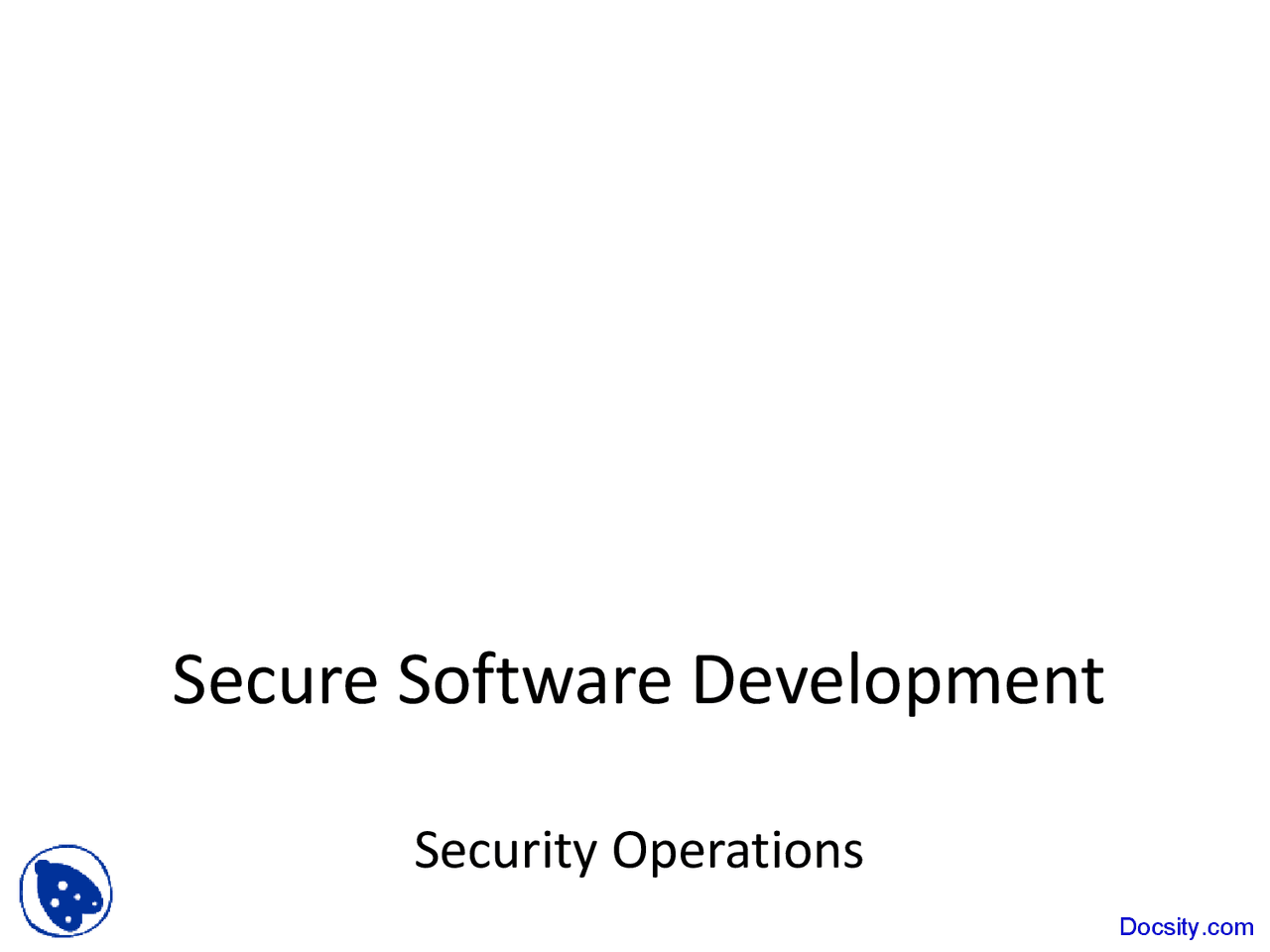 Security Operations Building Secure Software Lecture Slides Docsity