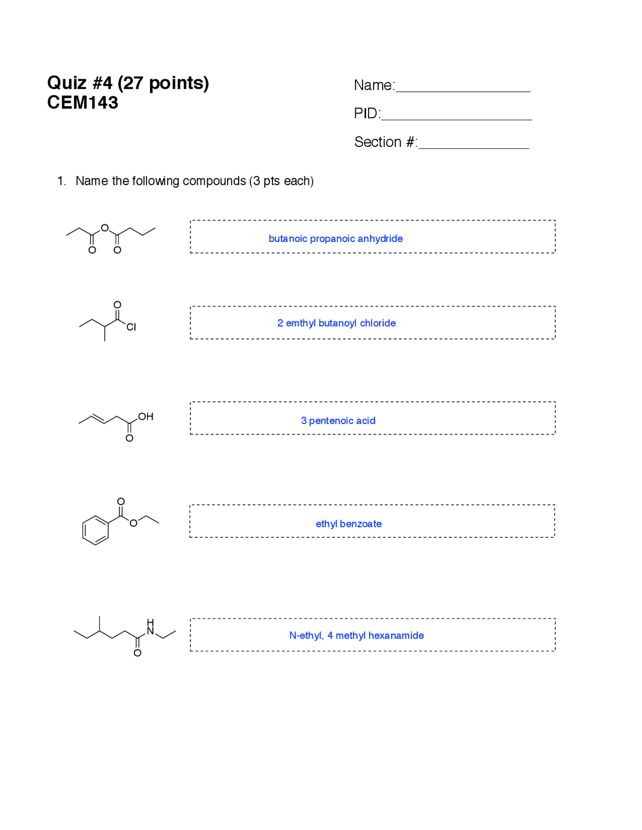 Name Compounds, Complete Reactions - Survey Organic Chemistry Quiz Key ...